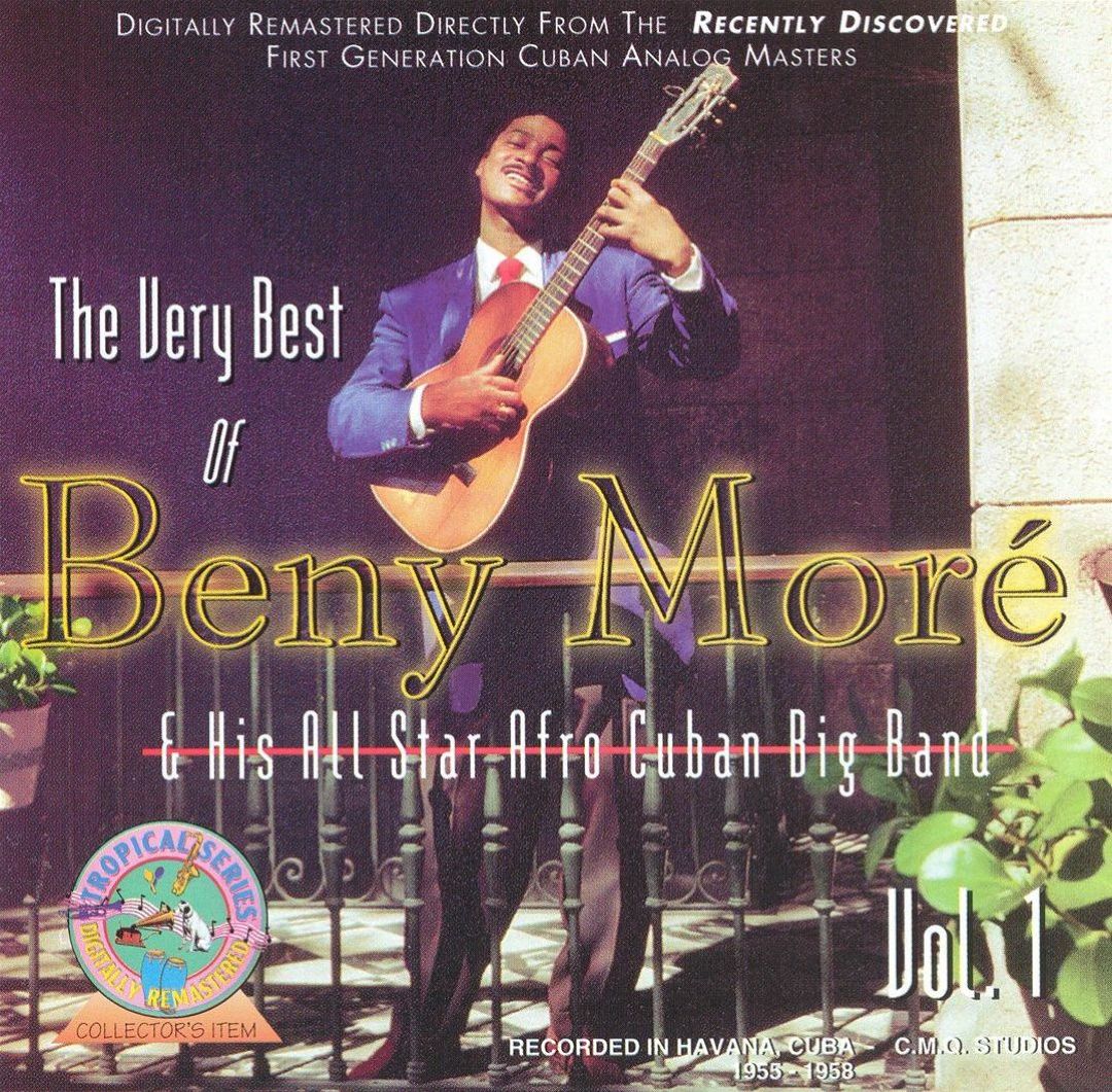 The Very Best of Beny Moré & His All Star Afr... | AllMusic