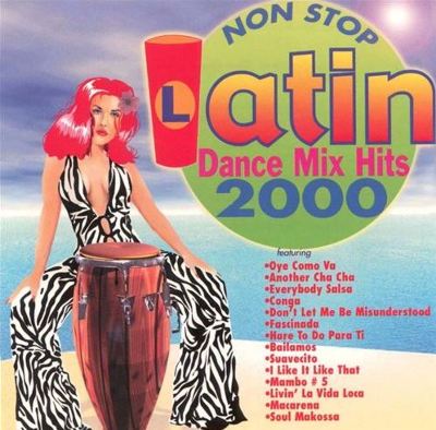 Latin Dance Mix Hits 2000 - Various Artists | ... | AllMusic