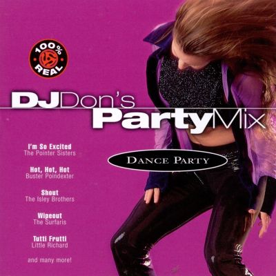 DJ Don's Party Mix: Dance Party - Various Arti... | AllMusic