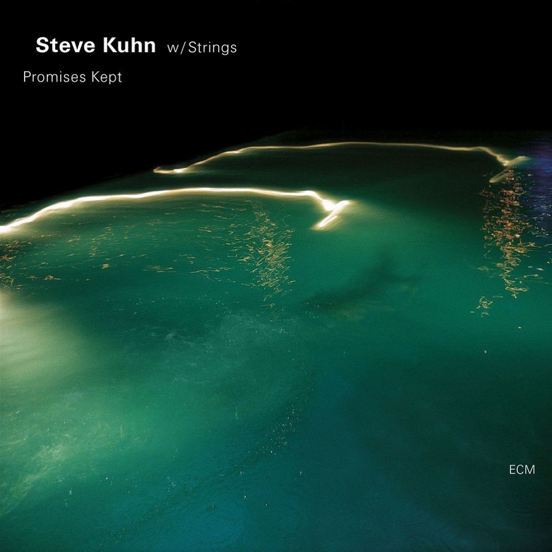 Promises Kept - Steve Kuhn | Album | AllMusic