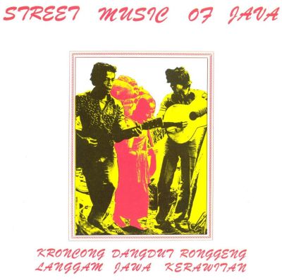 Street Music of Java - Various Artists | Album | AllMusic