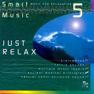 Smart Music, Vol. 5: Just Relax - Various Arti... | AllMusic