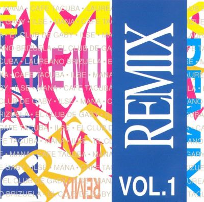 Remix, Vol. 1 - Various Artists | Album | AllMusic