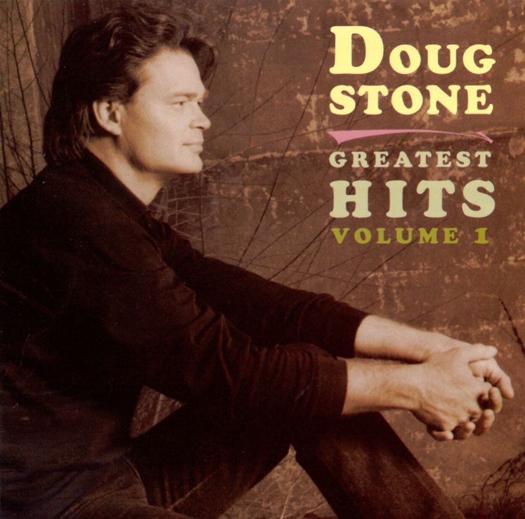 Greatest Hits, Vol. 1 - Doug Stone | Album | AllMusic