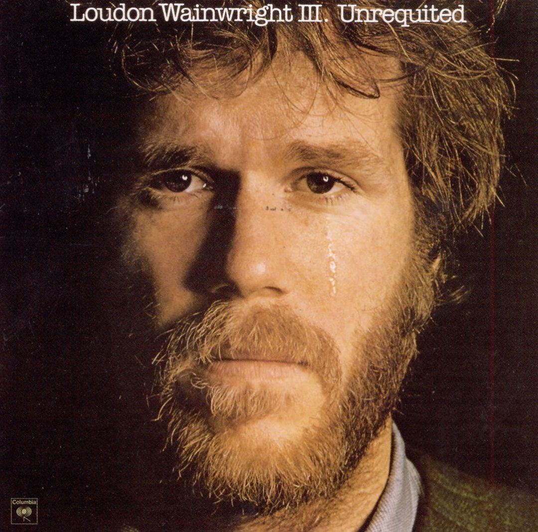 Unrequited - Loudon Wainwright III | Album | AllMusic