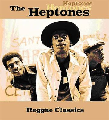 Reggae Classics - The Heptones | Album | AllMusic