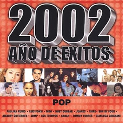 2002 Ano de Exitos: Pop - Various Artists | Album | AllMusic