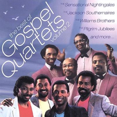 The Best of Gospel Quartets, Vol. 2 - Various ... | AllMusic