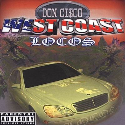 Don Ci$Co: West Coast Locos - Don Cisco | Album | AllMusic