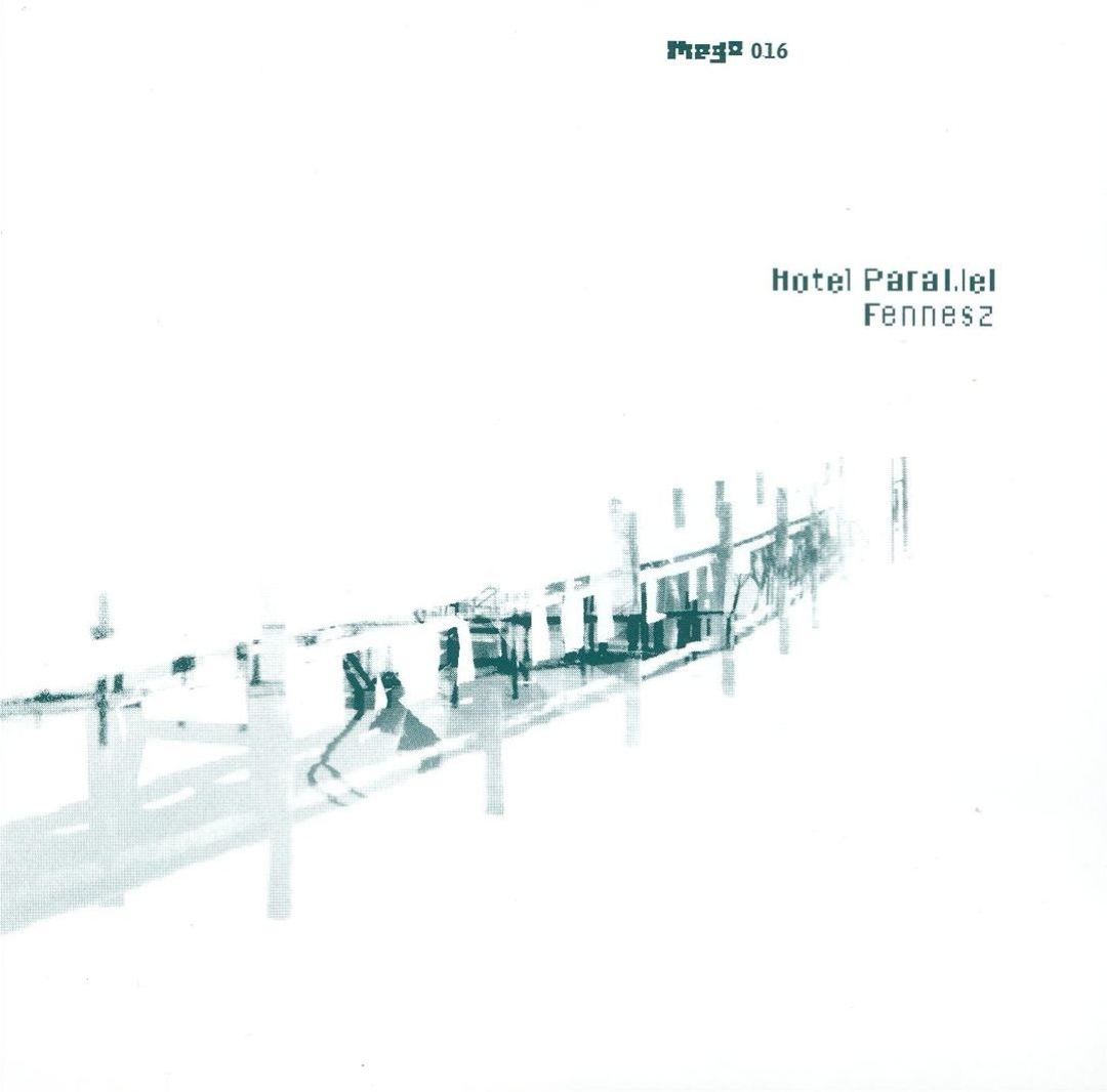 Hotel Paral.lel - Fennesz | Album | AllMusic