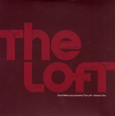 The Loft, Vol. 2 - David Mancuso | Album | AllMusic