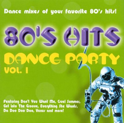 80's Hits Dance Party, Vol. 1 - Various Artist... | AllMusic