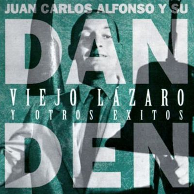 Viejo Lazaro - Dan Den | Album | AllMusic