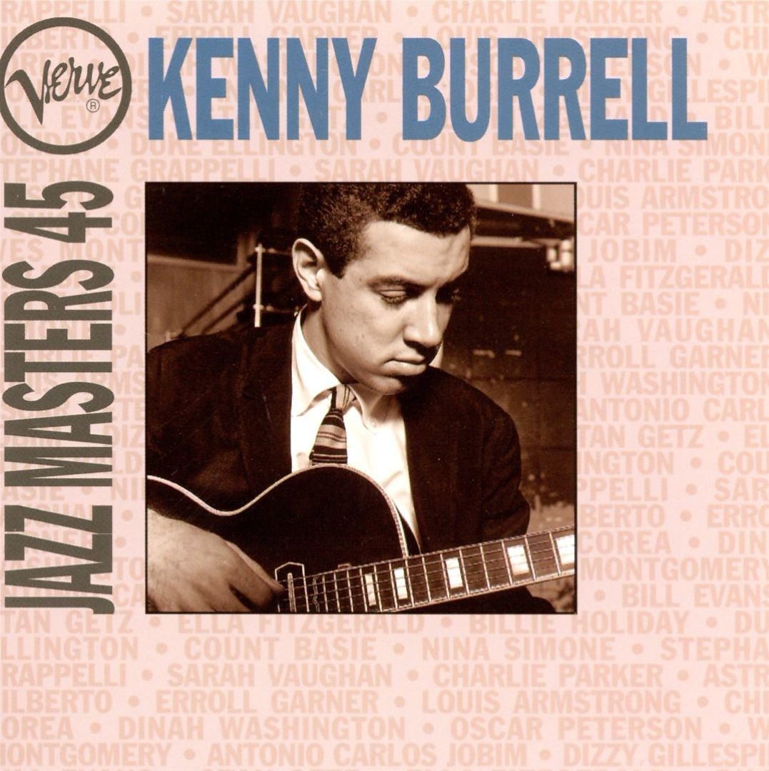 Verve Jazz Masters 45 - Kenny Burrell | Album | AllMusic