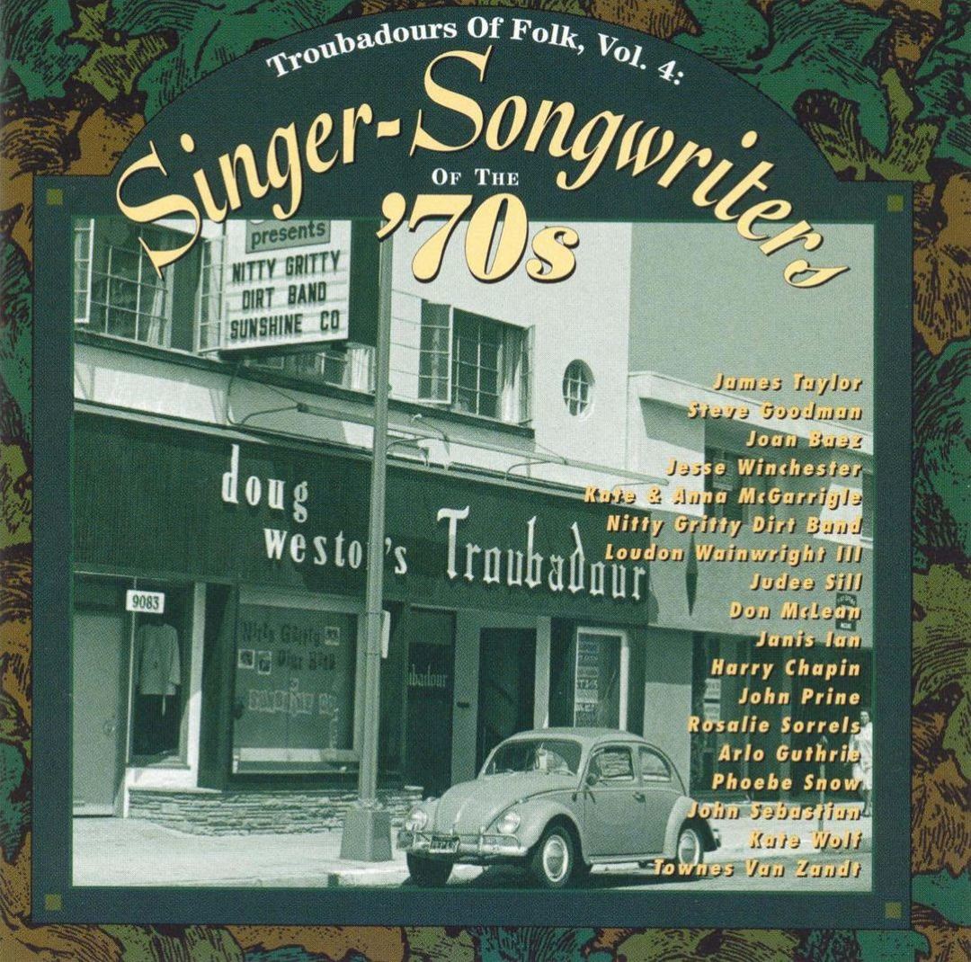 Troubadours of Folk, Vol. 4: Singer-Songwriter... | AllMusic