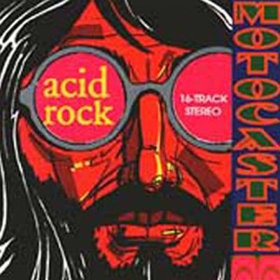 Acid Rock - Motocaster | Album | AllMusic