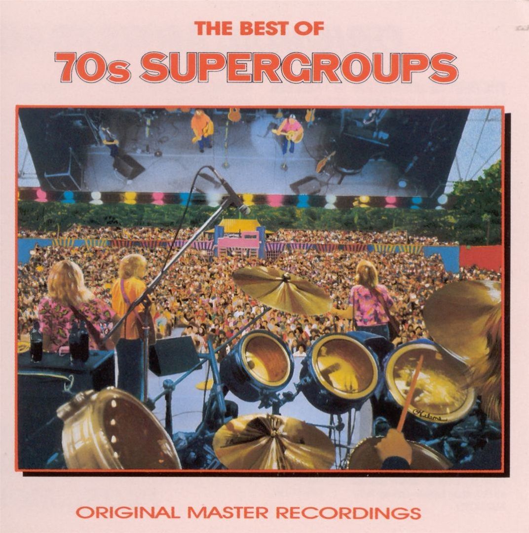 Best of 70s Supergroups - Various Artists | Album | AllMusic