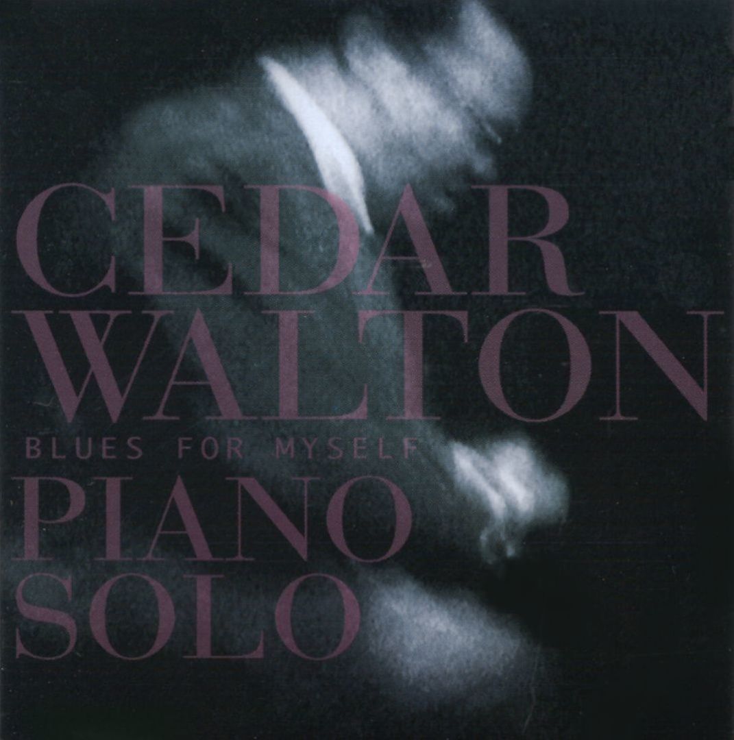 Blues for Myself - Cedar Walton | Album | AllMusic