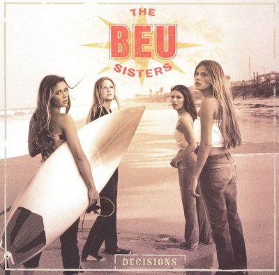 Decisions - Beu Sisters | Album | AllMusic