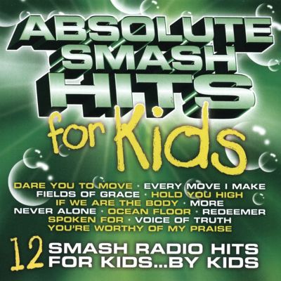 Absolute Smash Hits for Kids - Various Artists... | AllMusic