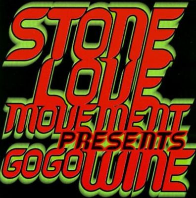 Stone Love Movement Presents Go Go Wine - Vari... | AllMusic