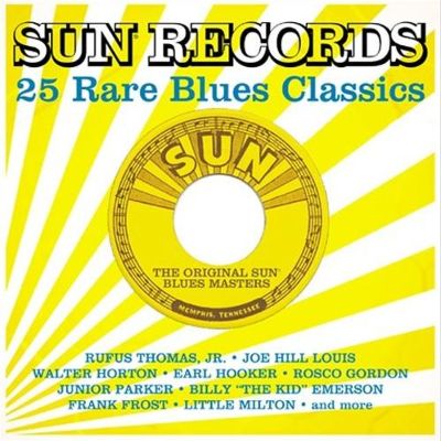 Sun Records: 25 Rare Blues Classics - Various ... | AllMusic