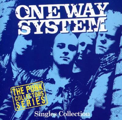Singles Collection - One Way System | Album | AllMusic