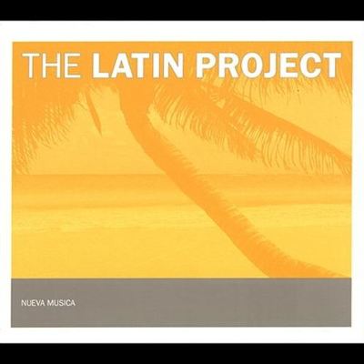 Nueva Musica - The Latin Project | Album | AllMusic