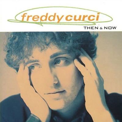 Then and Now - Freddy Curci | Album | AllMusic