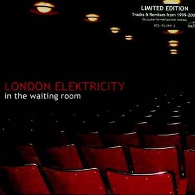 In the Waiting Room - London Elektricity | Rel... | AllMusic