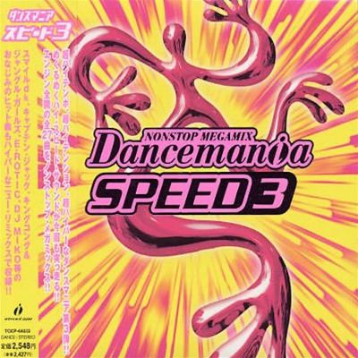 Dancemania Speed, Vol. 3 - Various Artists | A... | AllMusic