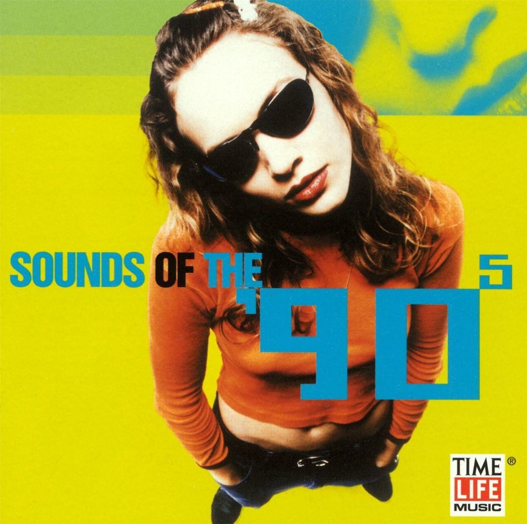 Sounds of the 90's: Into the 90's [Time Life] ... | AllMusic