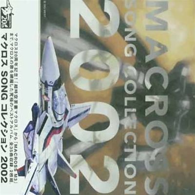 Macross-Song Collection 2002 - Original Soundt... | AllMusic