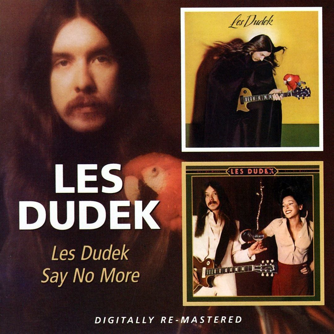 Les Dudek/Say No More - Les Dudek | Album | AllMusic