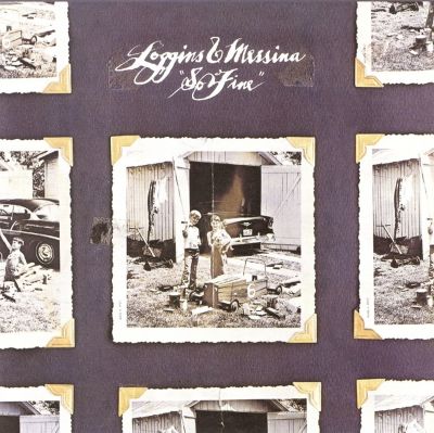 So Fine - Loggins & Messina | Album | AllMusic