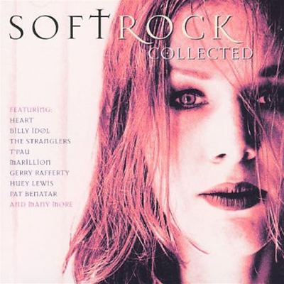 Soft Rock Collected - Various Artists | Album | AllMusic