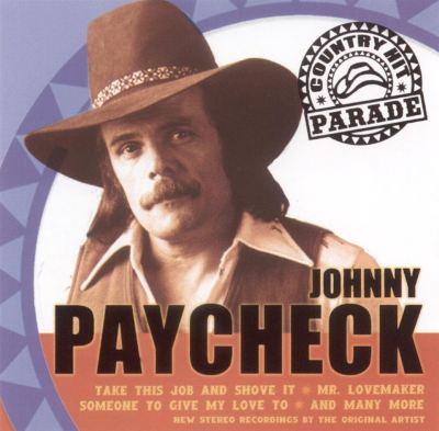 Country Hit Parade - Johnny Paycheck | Album | AllMusic