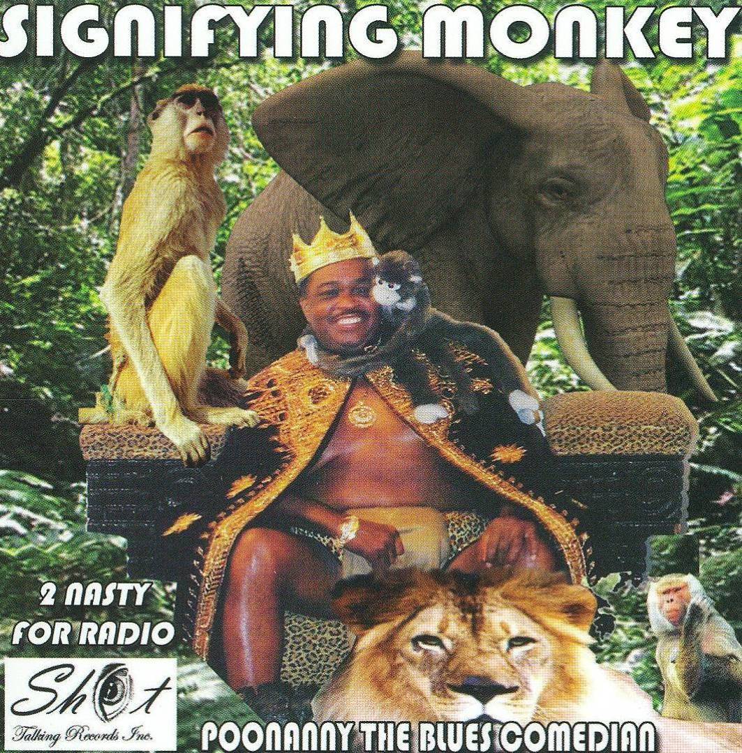 The Signifying Monkey - Poonanny | Album | AllMusic