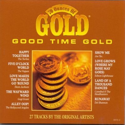 70 Ounces of Gold: Good Time Gold - Various Ar... | AllMusic