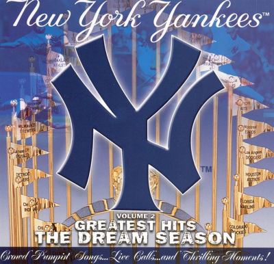 New York Yankees Greatest Hits, Vol. 2: The Dr... | AllMusic