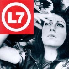L7 Songs, Albums, Reviews, Bio & More | AllMusic | AllMusic
