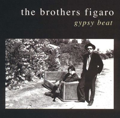 Gypsy Beat - Brothers Figaro | Album | AllMusic