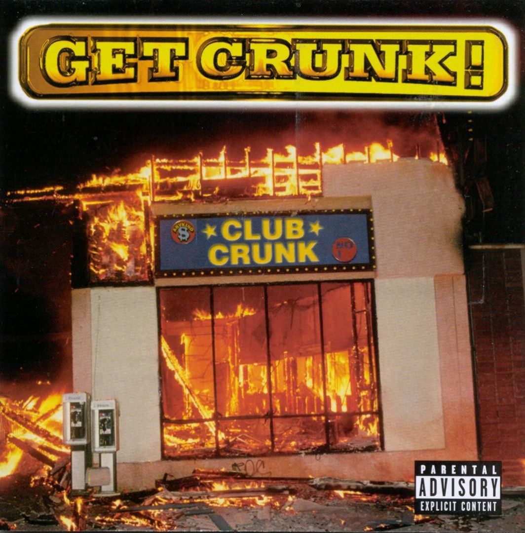 Get Crunk - Various Artists | Album | AllMusic