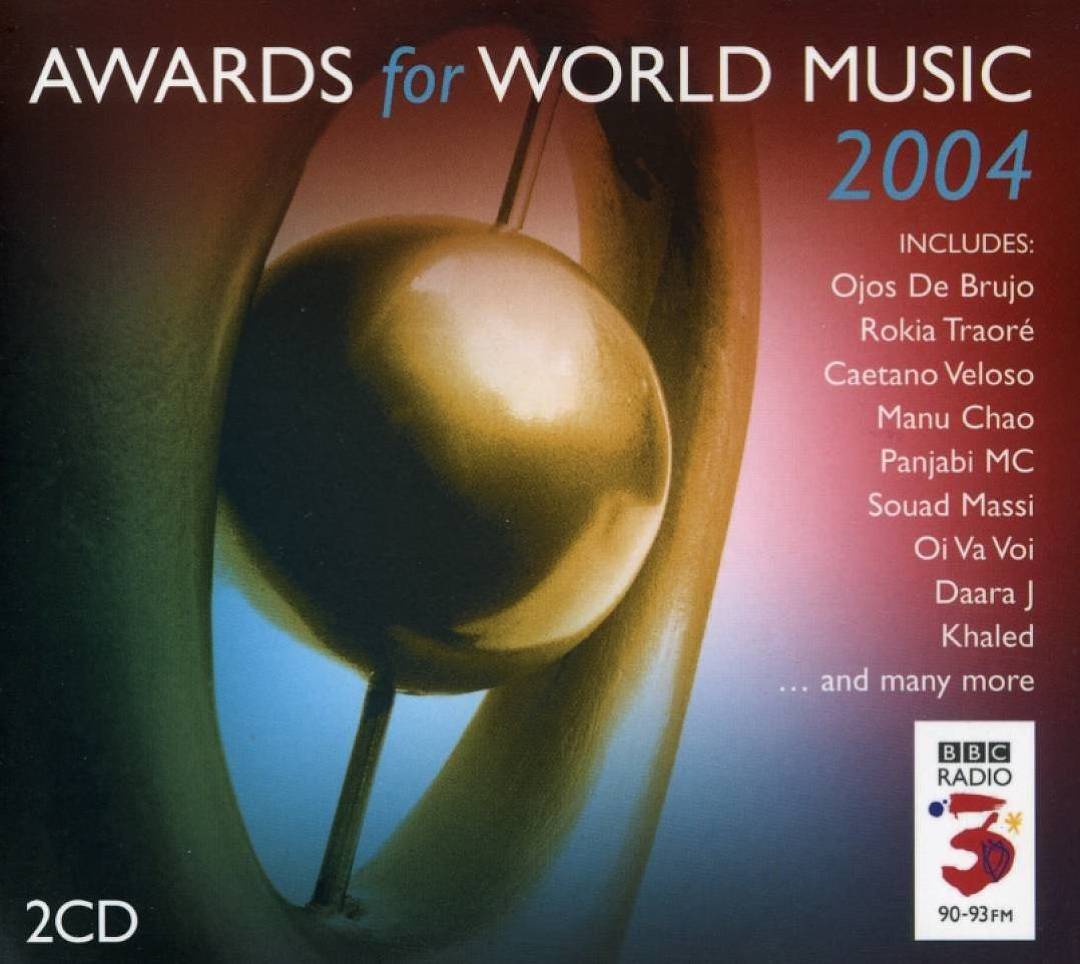 Awards for World Music 2004 - Various Artists ... | AllMusic