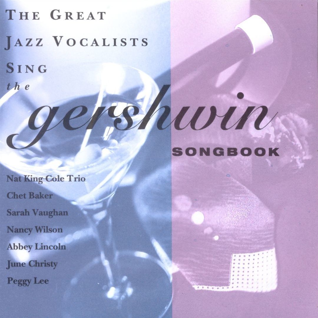 Great Jazz Vocalists Sing the Gershwin Songboo... | AllMusic