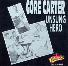 Unsung Hero - Goree Carter | Album | AllMusic