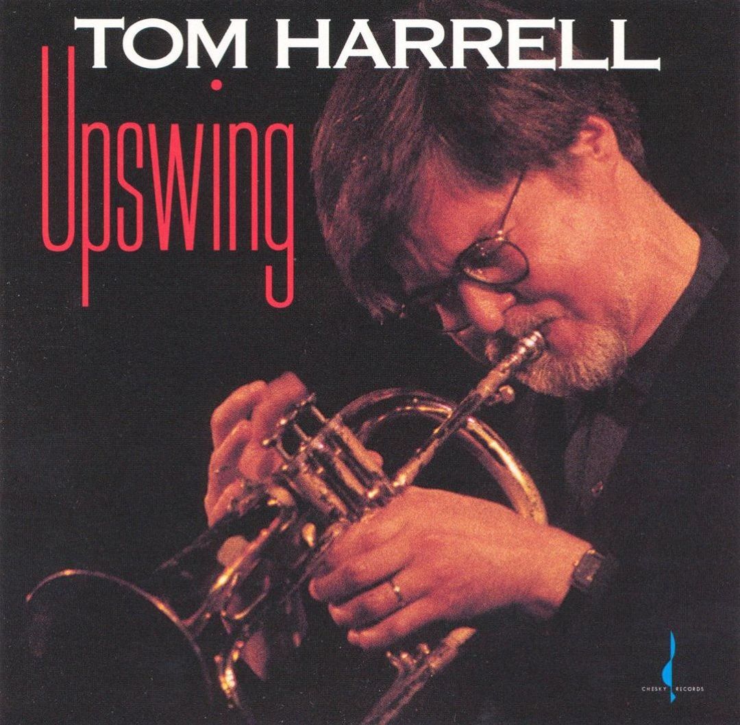Upswing - Tom Harrell | Album | AllMusic