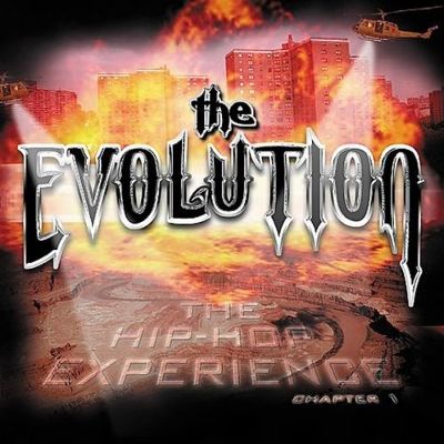 The Evolution: The Hip Hop Experience, Chapter... | AllMusic
