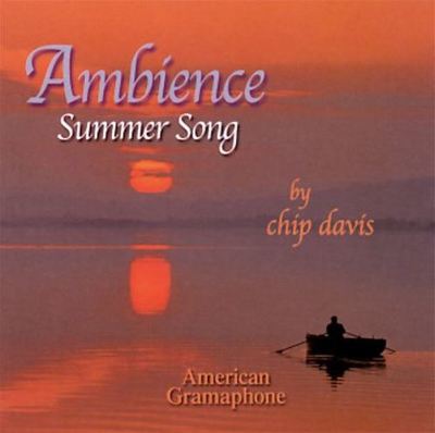 Summer Song: Ambience - Chip Davis | Album | AllMusic