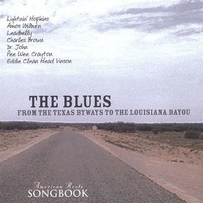 American Roots Songbook: Blues from the Texas ... | AllMusic